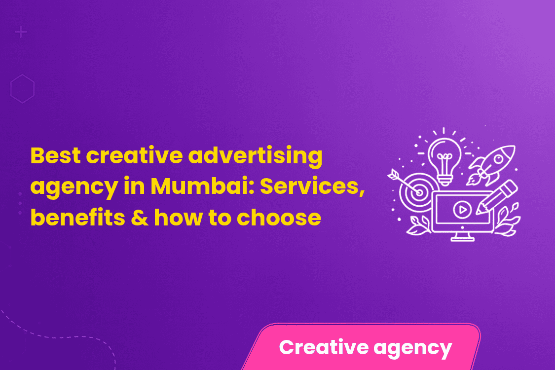 Leading Creative Advertising Agency In Mumbai